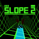 Slope 2 Unblocked - Chrome Online Games - Game Pluto